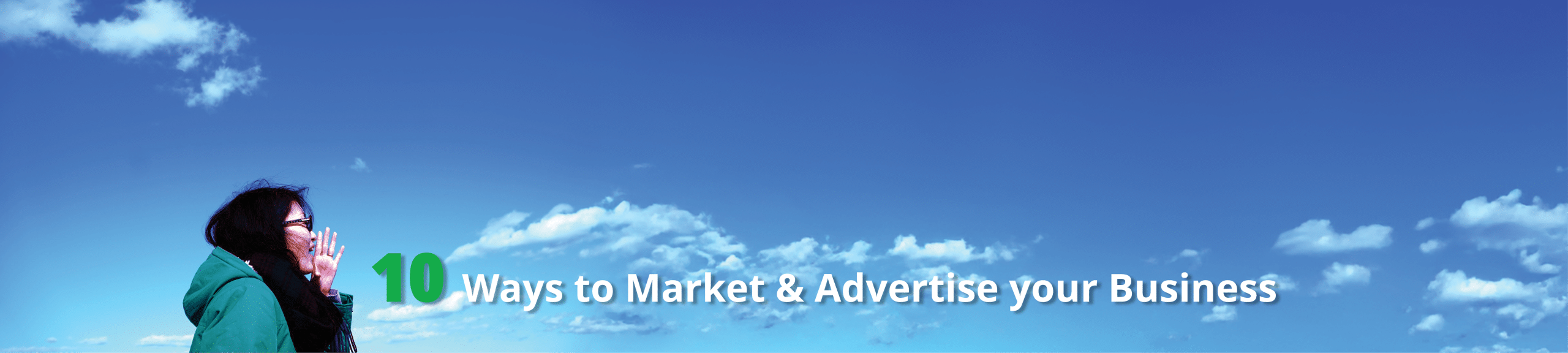 10 Powerful Ways to Market and Advertise Your Small Business