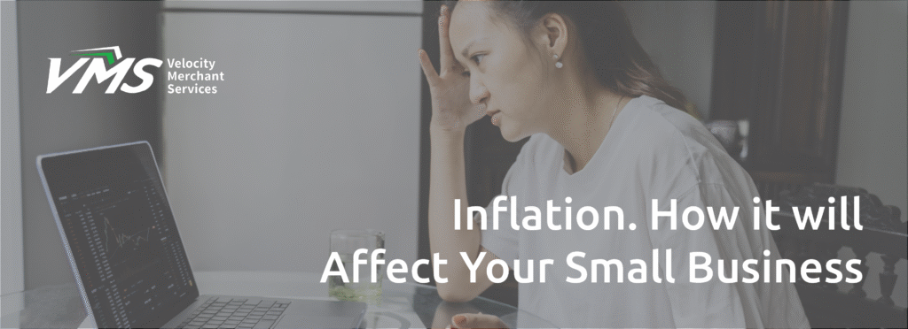 How Inflation Affects Small Businesses - VMS