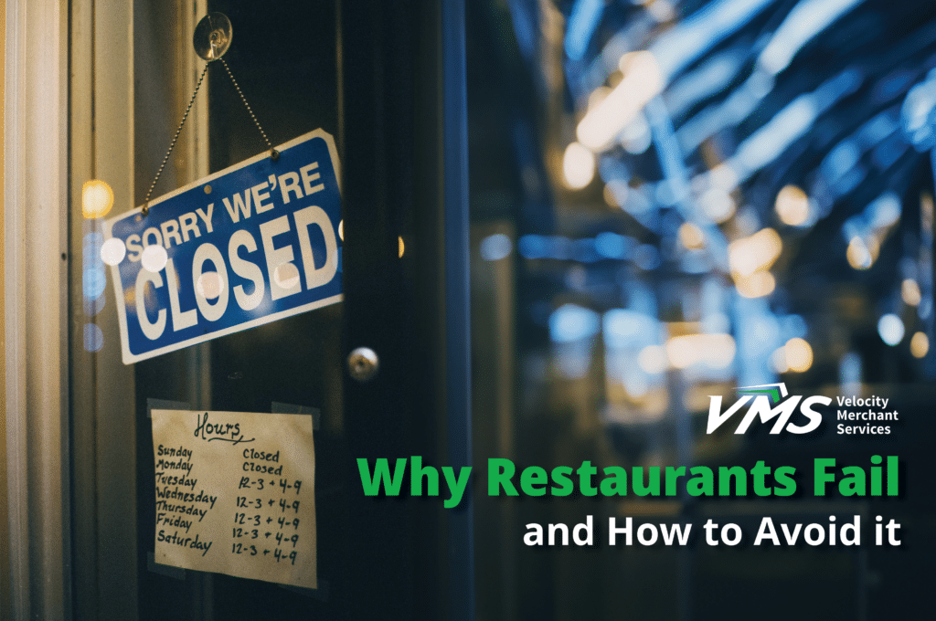Why Restaurants Fail and How to Avoid it. - Velocity Merchant Services