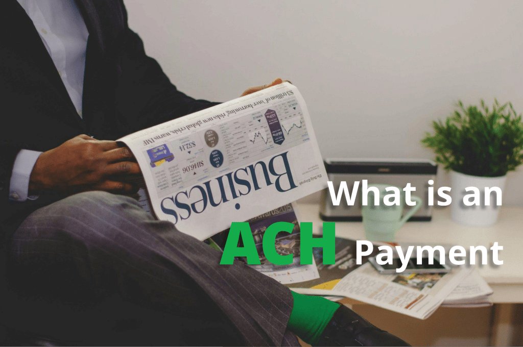 What is an ACH Payment? Understanding the Basics - Velocity Merchant ...